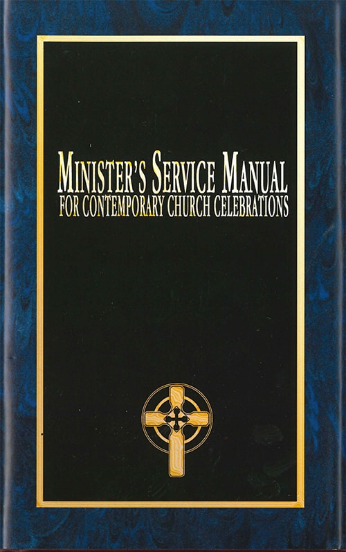 Minister's Service Manual for Contemporary Church Celebrations ...