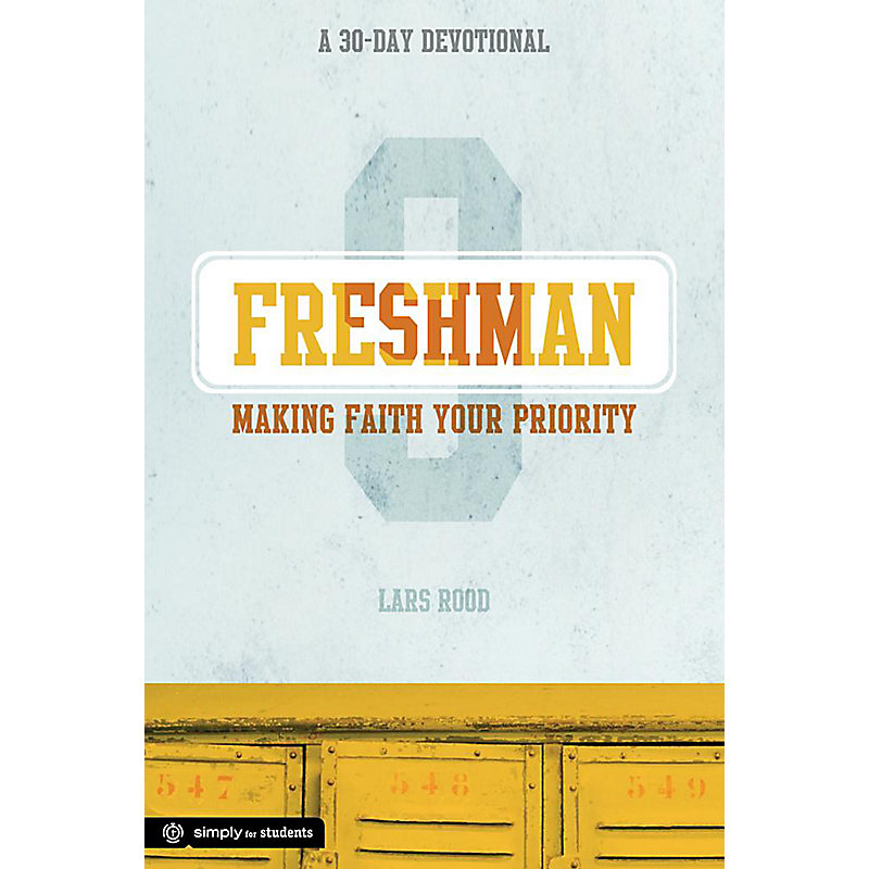 Freshman: Making Faith Your Priority Devotional - Pathway Bookstore