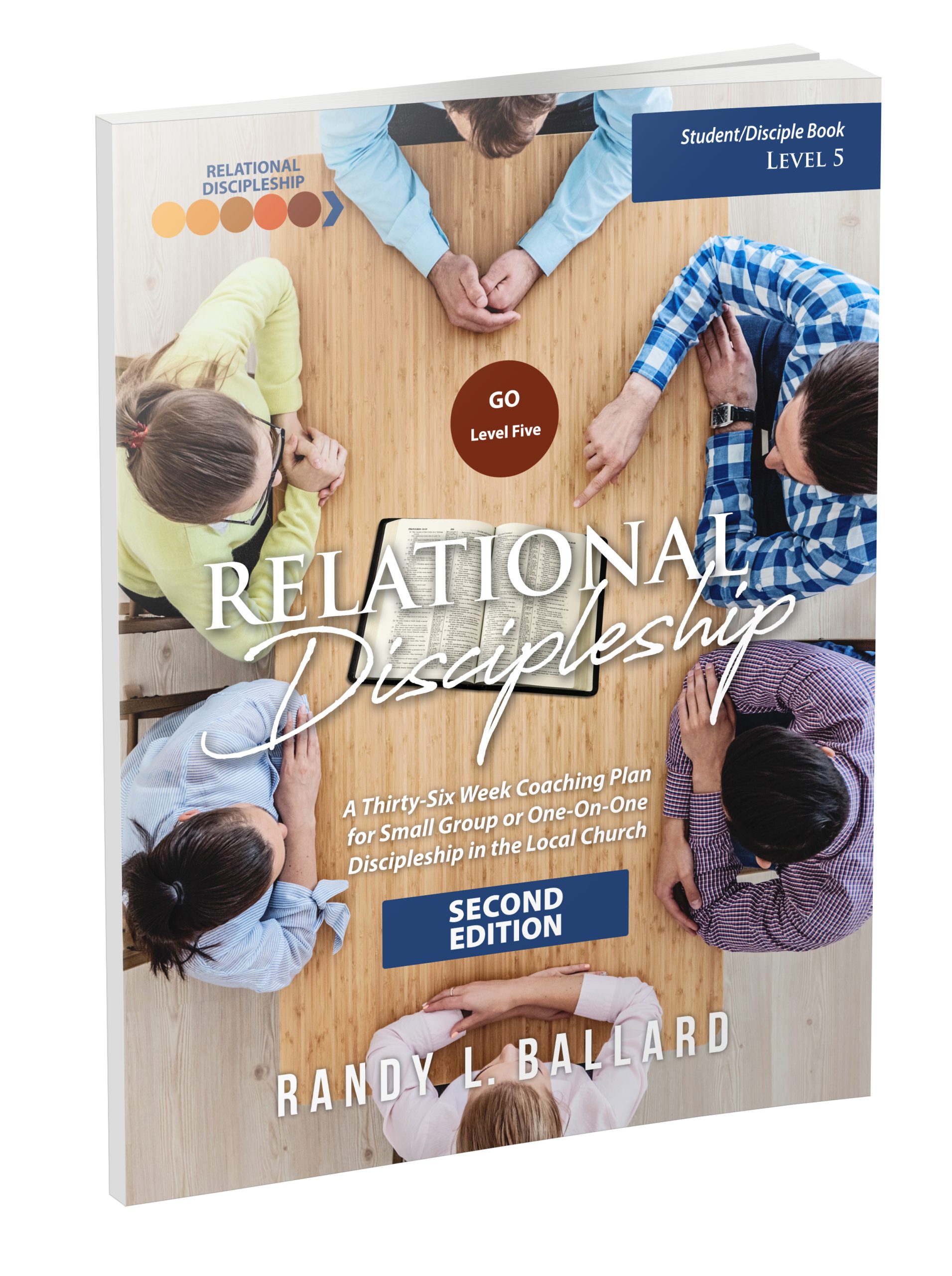 Relational Discipleship: Student Guide - GO Level Five - (REVISED) - Pathway Bookstore