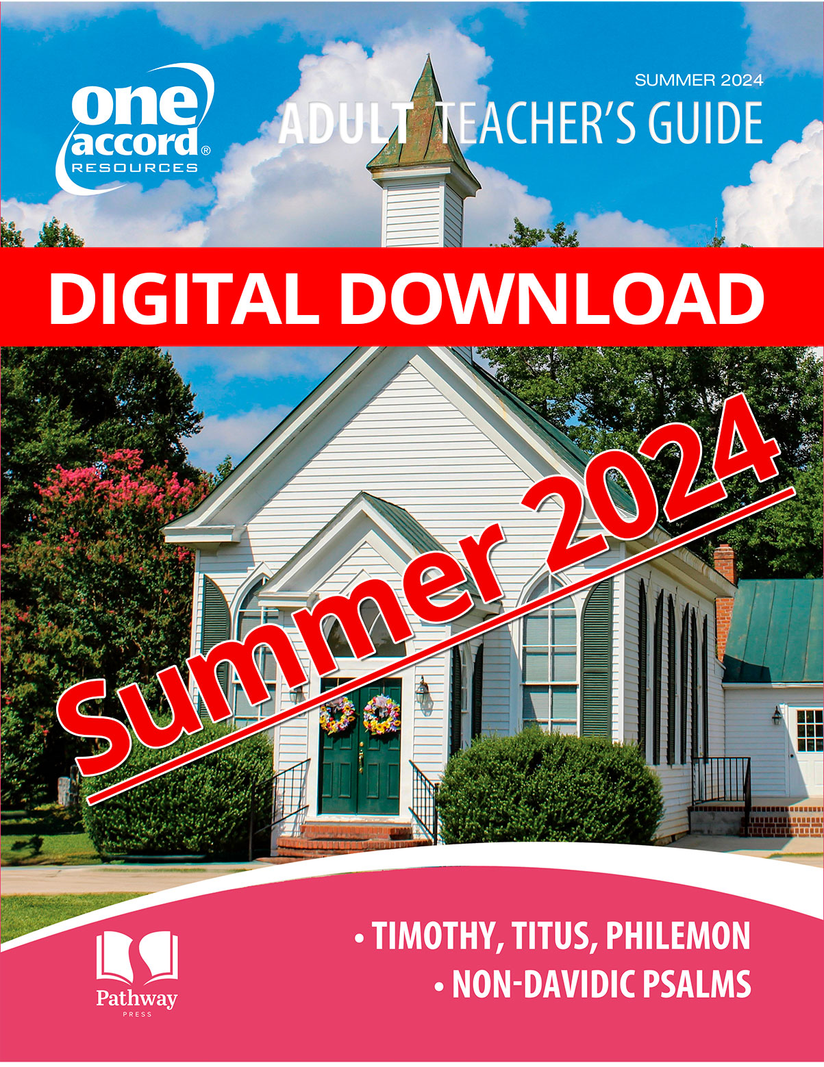 One Accord Adult Teacher Guide / Summer 2024 DIGITAL DOWNLOAD - Pathway ...