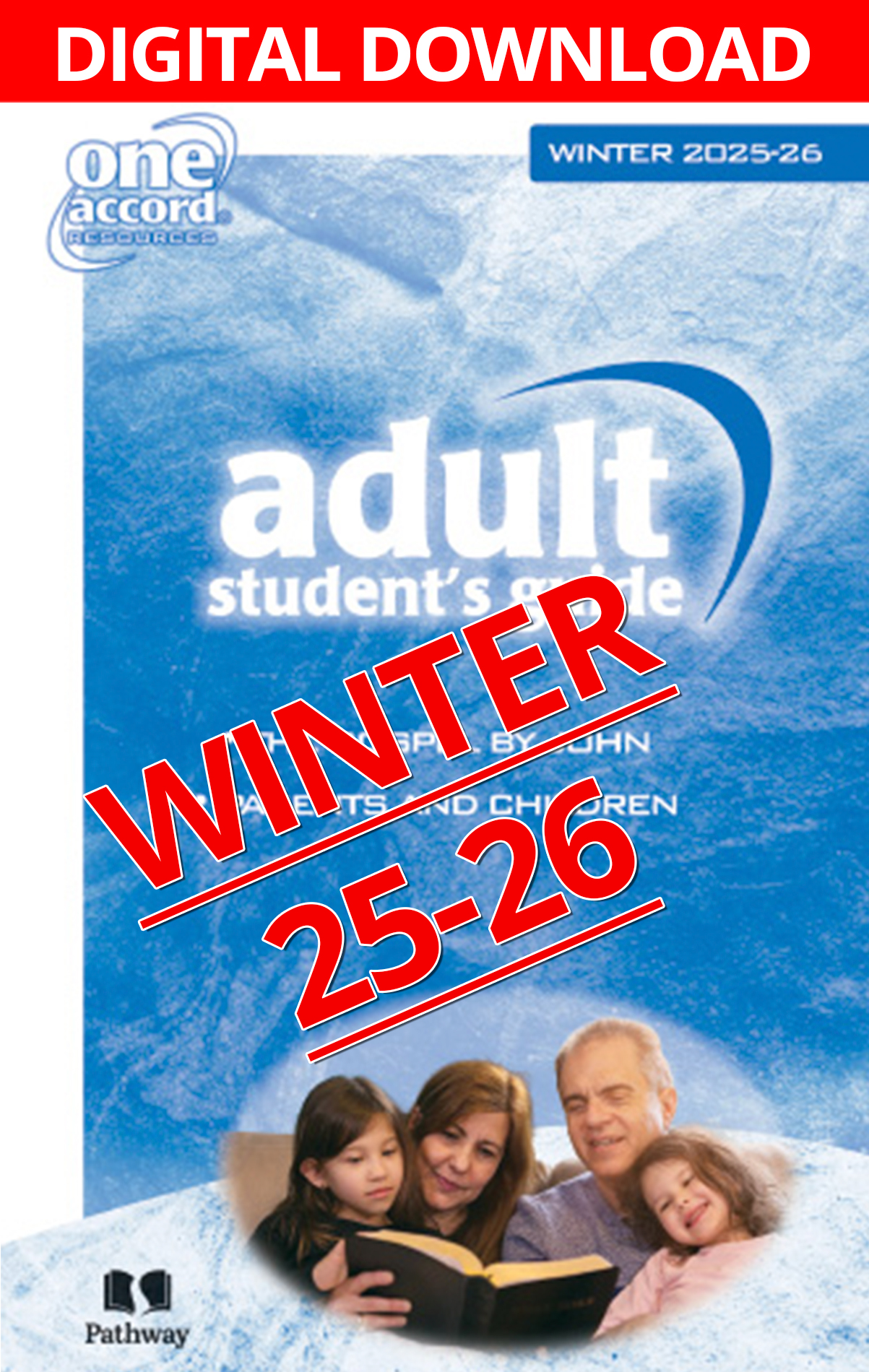 One Accord Adult Student Guide / Winter 2025 DIGITAL DOWNLOAD - Pathway Bookstore