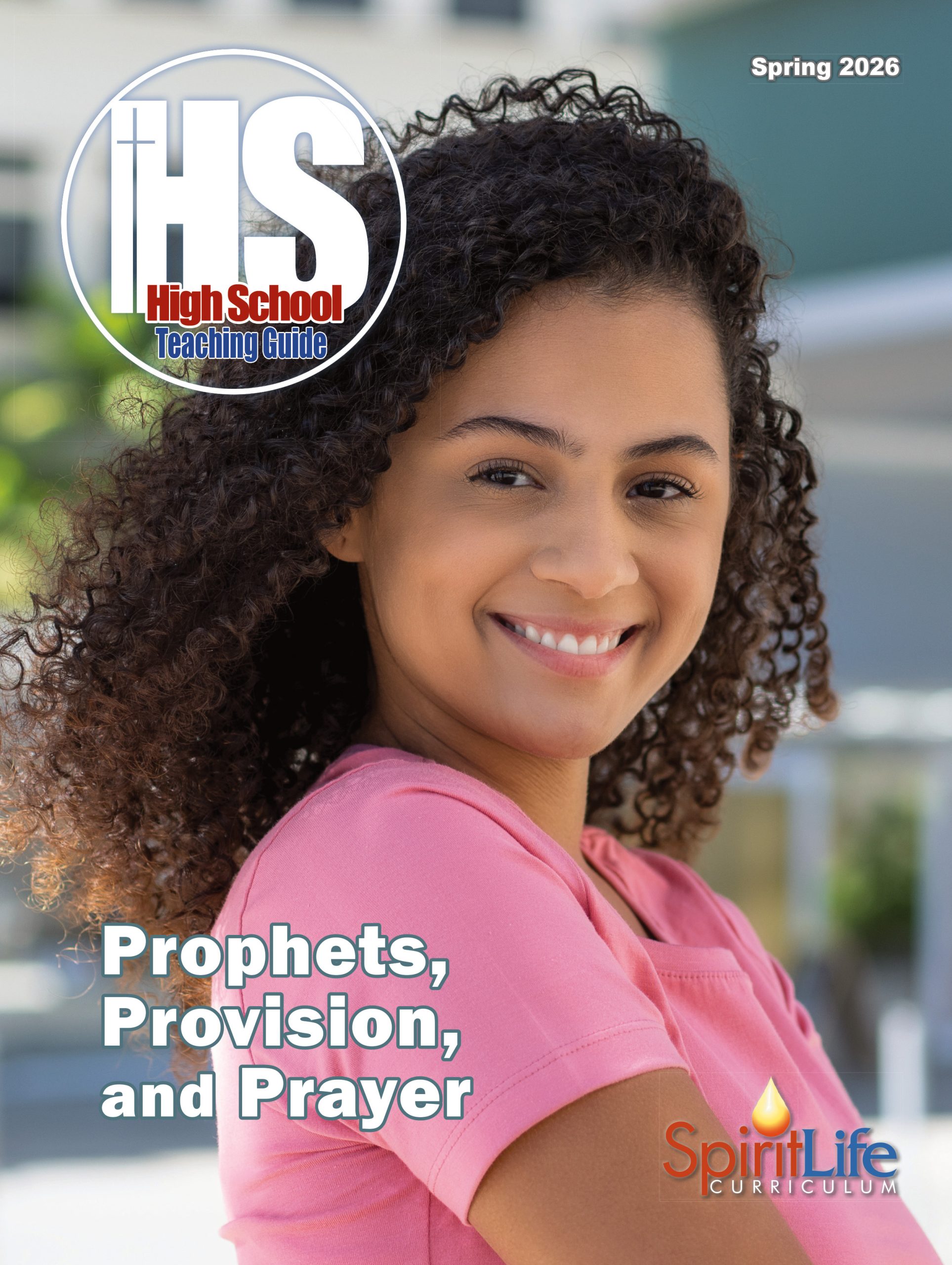 Spirit Life High School Teaching Guide / Spring 2026 - Pathway Bookstore